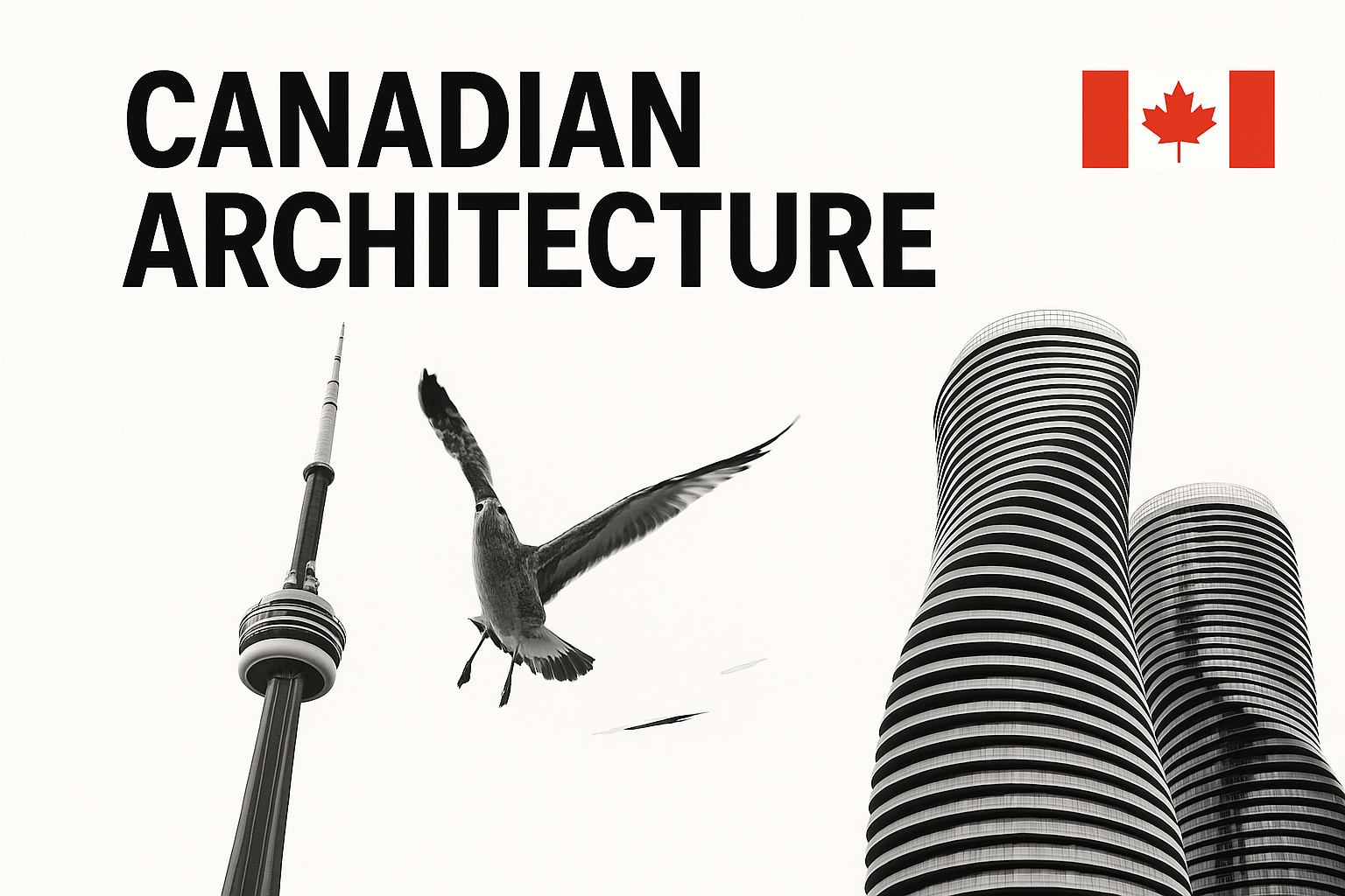 What Makes Canadian Architecture Unique? Key Buildings and Styles ...