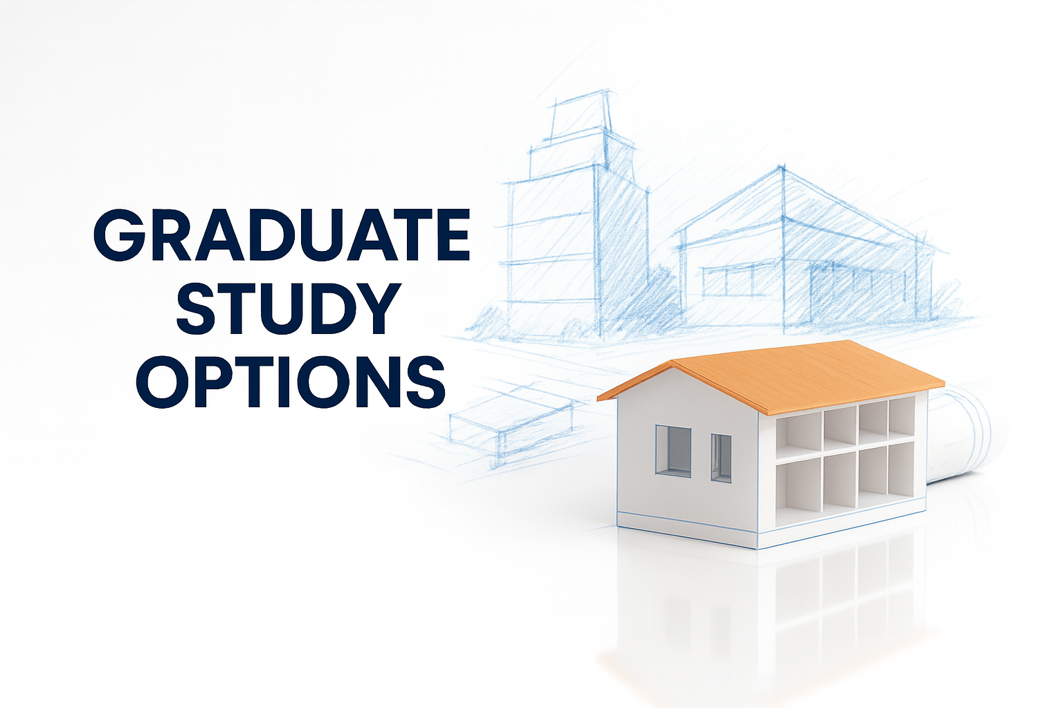 Choosing the Right Graduate Program for Architecture Students ...