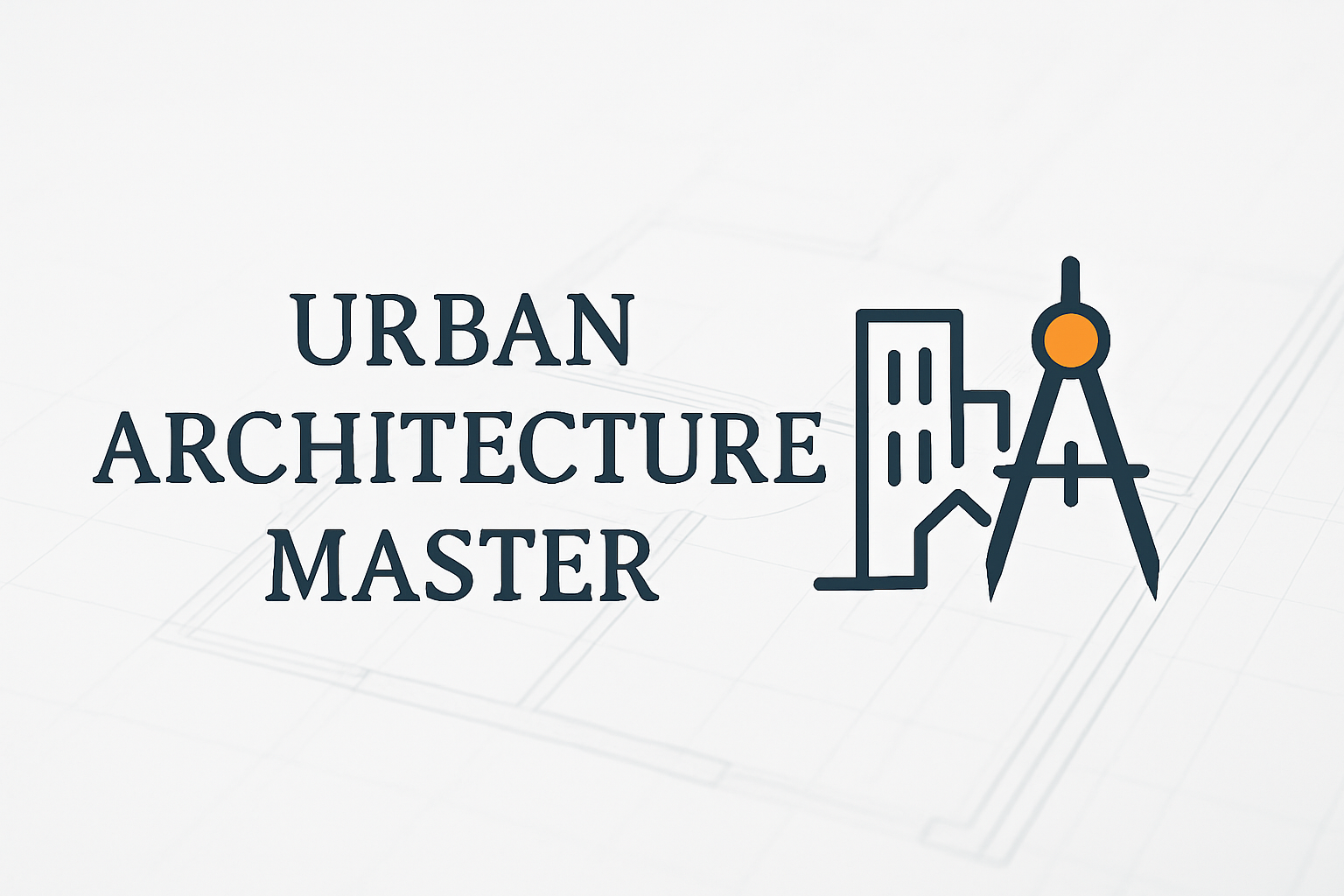 How to Choose a Master’s in Architecture and Urban Design: Schools ...